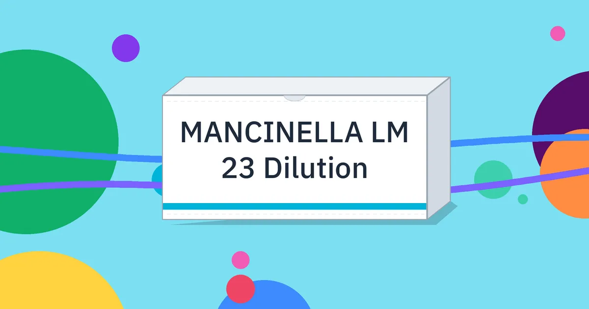 Symbolbild: Packung mit der Aufschrift MANCINELLA LM 23 Dilution (PZN 13540956) – Verfügbarkeit und Bezug in Apotheken in Frankfurt am Main