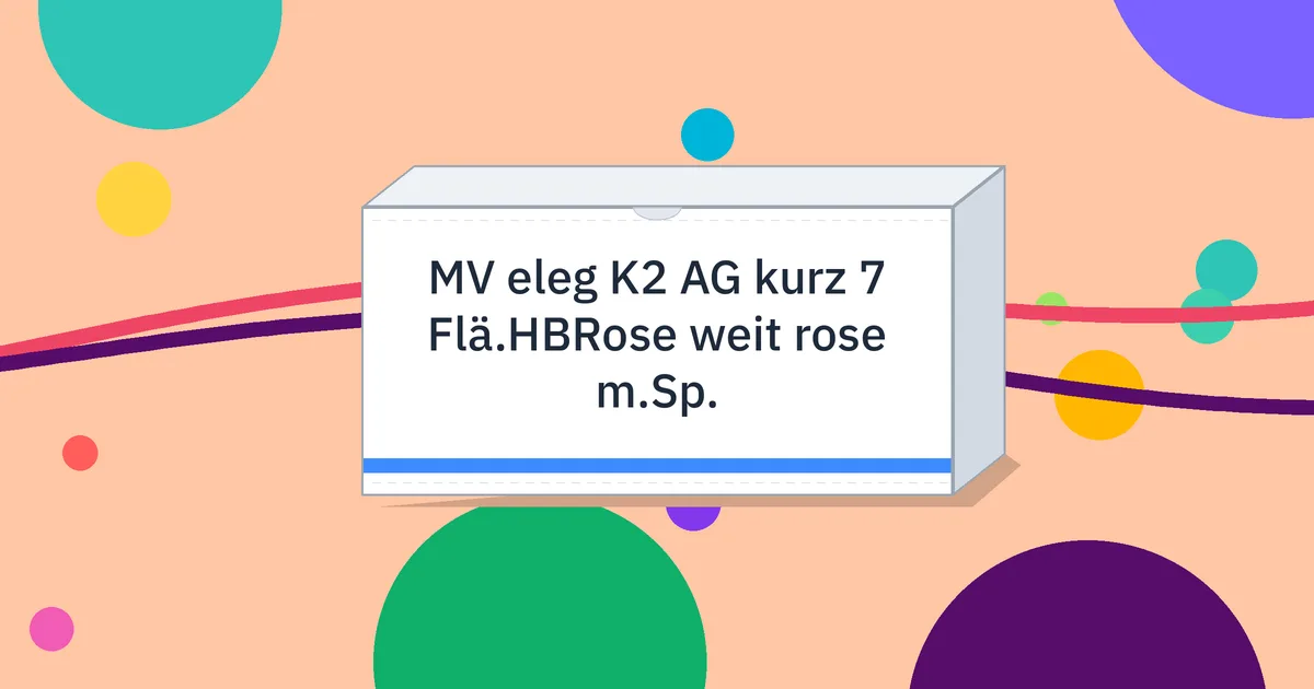 Symbolbild: Packung mit der Aufschrift MV eleg K2 AG kurz 7 Flä.HBRose weit rose m.Sp. (PZN 15705901) – Verfügbarkeit und Bezug in Apotheken in Frankfurt am Main