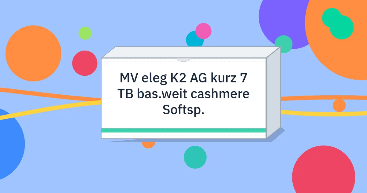 Symbolbild: Packung mit der Aufschrift MV eleg K2 AG kurz 7 TB bas.weit cashmere Softsp. (PZN 14676439) – Verfügbarkeit und Bezug in Apotheken in Frankfurt am Main
