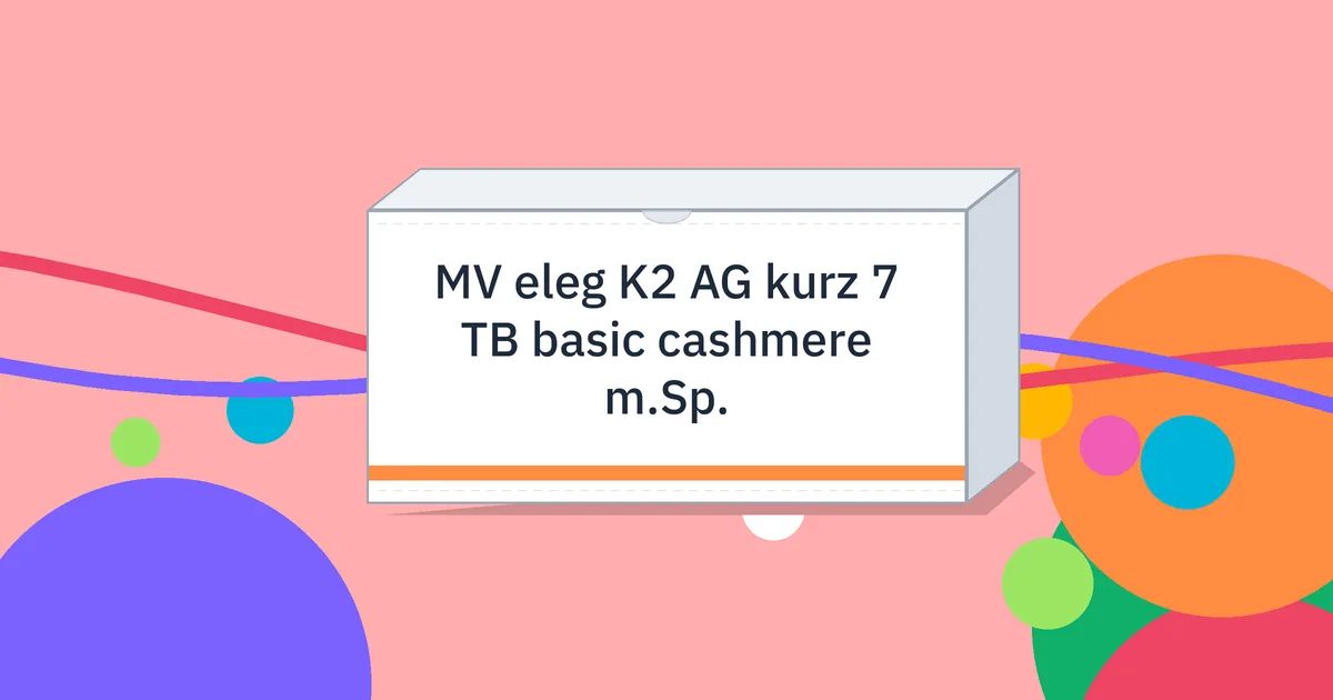 Symbolbild: Packung mit der Aufschrift MV eleg K2 AG kurz 7 TB basic cashmere m.Sp. (PZN 14676770) – Verfügbarkeit und Bezug in Apotheken in Frankfurt am Main
