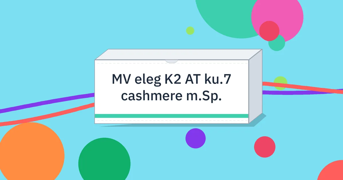 Symbolbild: Packung mit der Aufschrift MV eleg K2 AT ku.7 cashmere m.Sp. (PZN 15287303) – Verfügbarkeit und Bezug in Apotheken in Frankfurt am Main
