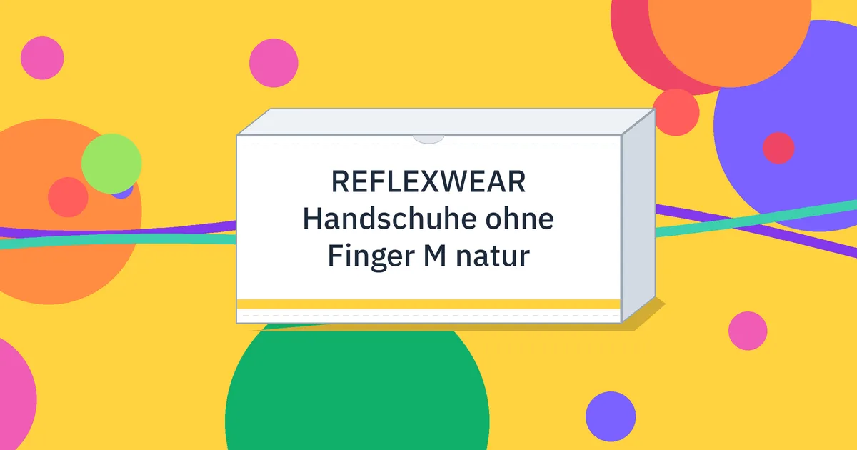 Symbolbild: Packung mit der Aufschrift REFLEXWEAR Handschuhe ohne Finger M natur (PZN 15736244) – Verfügbarkeit und Bezug in Apotheken in Frankfurt am Main