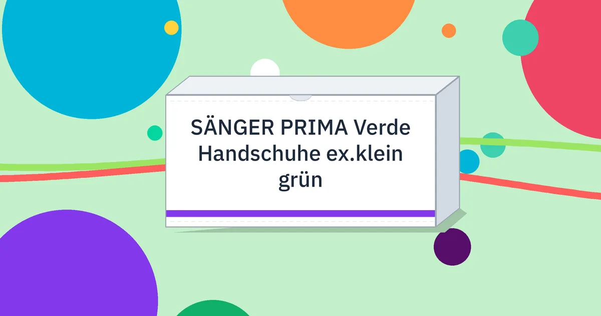 Symbolbild: Packung mit der Aufschrift SÄNGER PRIMA Verde Handschuhe ex.klein grün (PZN 00774492) – Verfügbarkeit und Bezug in Apotheken in Frankfurt am Main