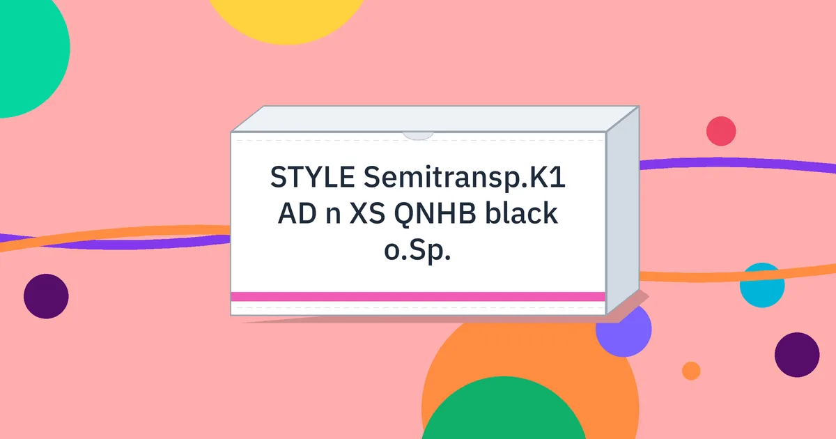 Symbolbild: Packung mit der Aufschrift STYLE Semitransp.K1 AD n XS QNHB black o.Sp. (PZN 18869000) – Verfügbarkeit und Bezug in Apotheken in Frankfurt am Main