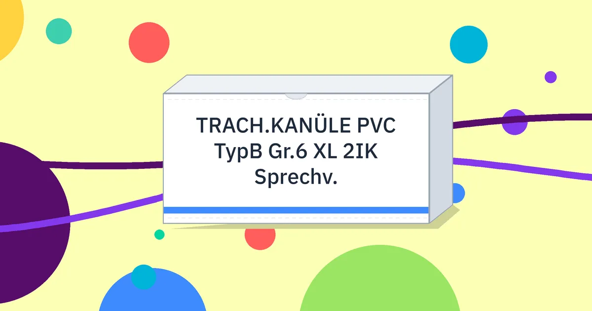 Symbolbild: Packung mit der Aufschrift TRACH.KANÜLE PVC TypB Gr.6 XL 2IK Sprechv. (PZN 06999714) – Verfügbarkeit und Bezug in Apotheken in Frankfurt am Main