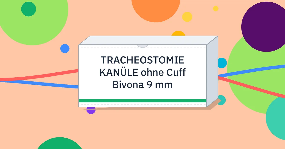 Symbolbild: Packung mit der Aufschrift TRACHEOSTOMIE KANÜLE ohne Cuff Bivona 9 mm (PZN 03819775) – Verfügbarkeit und Bezug in Apotheken in Frankfurt am Main