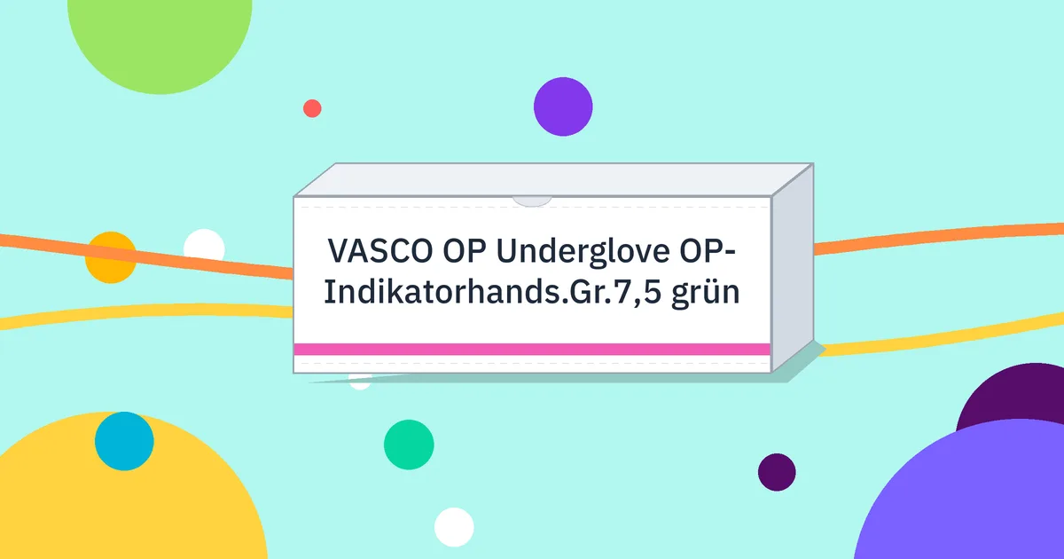 Symbolbild: Packung mit der Aufschrift VASCO OP Underglove OP-Indikatorhands.Gr.7,5 grün (PZN 12581278) – Verfügbarkeit und Bezug in Apotheken in Frankfurt am Main