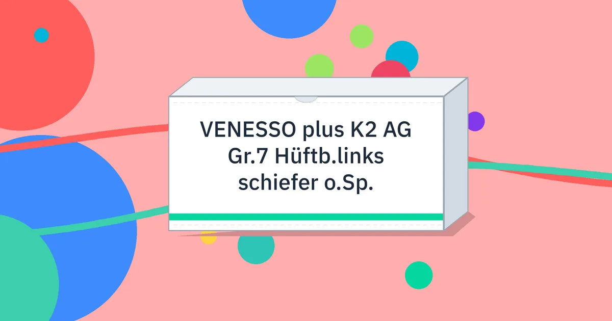 Symbolbild: Packung mit der Aufschrift VENESSO plus K2 AG Gr.7 Hüftb.links schiefer o.Sp. (PZN 03297992) – Verfügbarkeit und Bezug in Apotheken in Frankfurt am Main