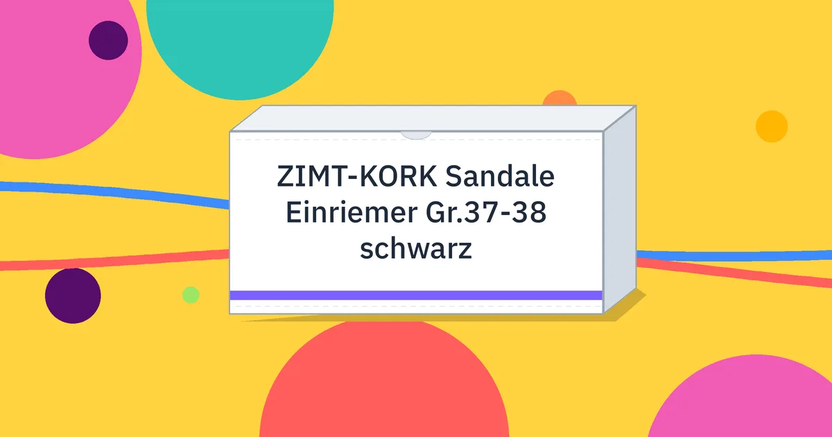 Symbolbild: Packung mit der Aufschrift ZIMT-KORK Sandale Einriemer Gr.37-38 schwarz (PZN 18390875) – Verfügbarkeit und Bezug in Apotheken in Frankfurt am Main