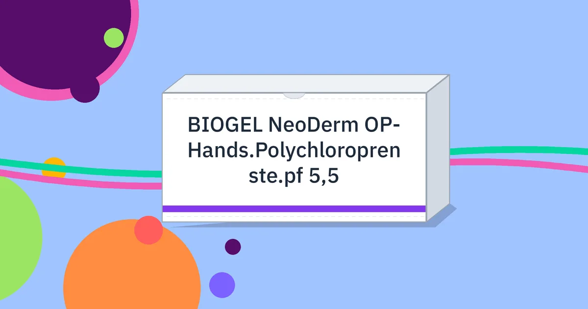 Symbolbild: Packung mit der Aufschrift BIOGEL NeoDerm OP-Hands.Polychloropren ste.pf 5,5 (PZN 04701886) – Verfügbarkeit und Bezug in Apotheken in Frankfurt am Main