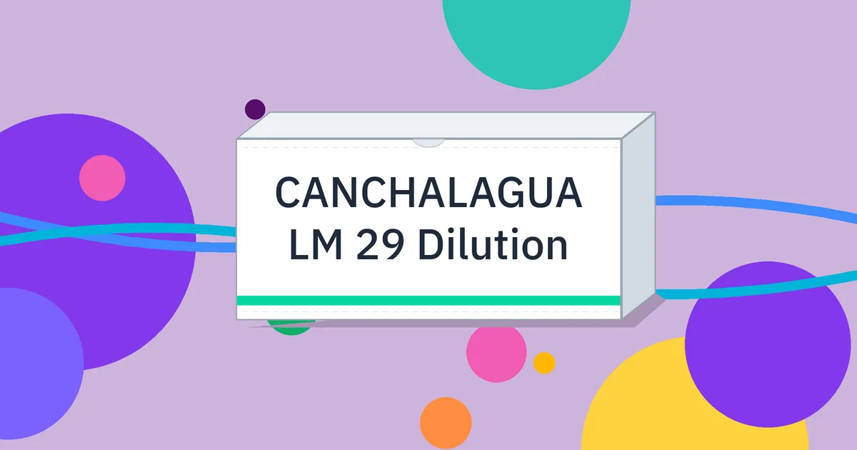 Symbolbild: Packung mit der Aufschrift CANCHALAGUA LM 29 Dilution (PZN 13412738) – Verfügbarkeit und Bezug in Apotheken in Frankfurt am Main