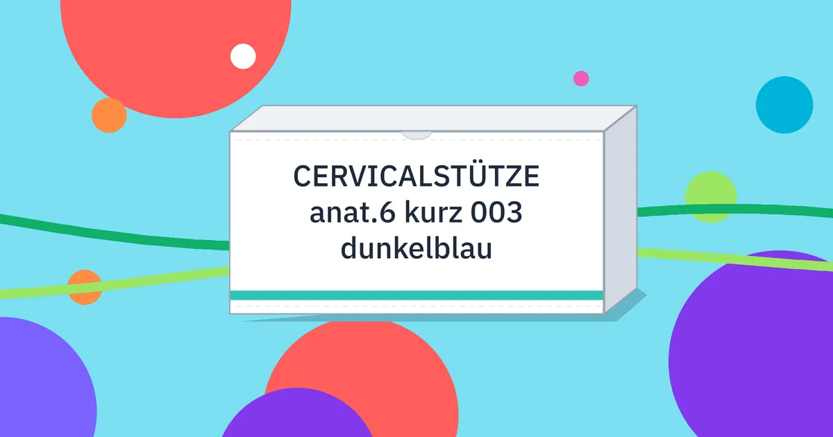 Symbolbild: Packung mit der Aufschrift CERVICALSTÜTZE anat.6 kurz 003 dunkelblau (PZN 08895373) – Verfügbarkeit und Bezug in Apotheken in Frankfurt am Main