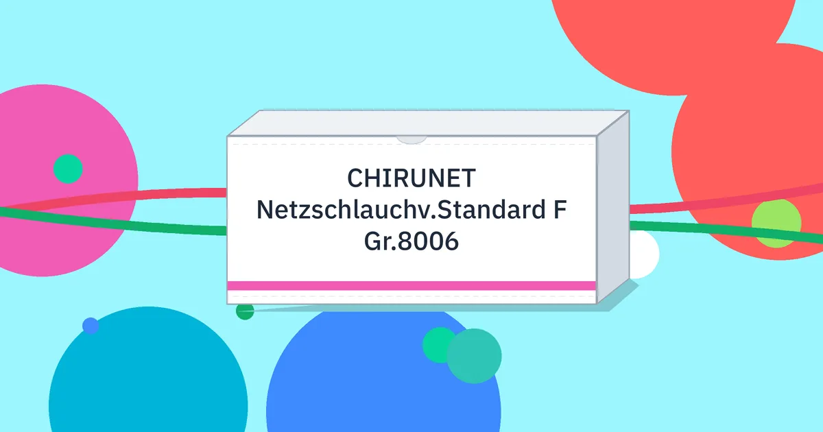 Symbolbild: Packung mit der Aufschrift CHIRUNET Netzschlauchv.Standard F Gr.8006 (PZN 08536929) – Verfügbarkeit und Bezug in Apotheken in Frankfurt am Main