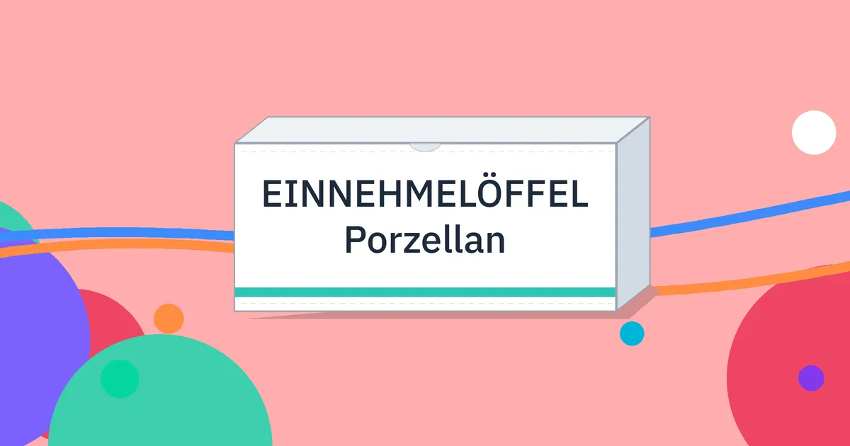 Symbolbild: Packung mit der Aufschrift EINNEHMELÖFFEL Porzellan (PZN 01726360) – Verfügbarkeit und Bezug in Apotheken in Frankfurt am Main