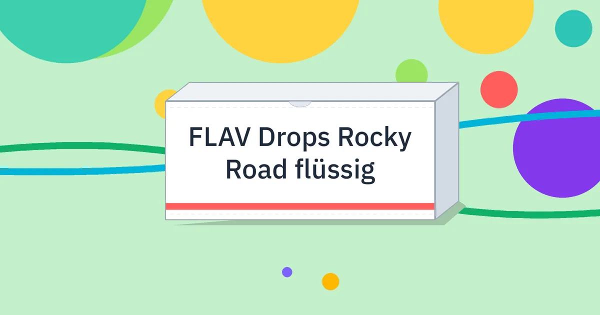Symbolbild: Packung mit der Aufschrift FLAV Drops Rocky Road flüssig (PZN 14038041) – Verfügbarkeit und Bezug in Apotheken in Frankfurt am Main
