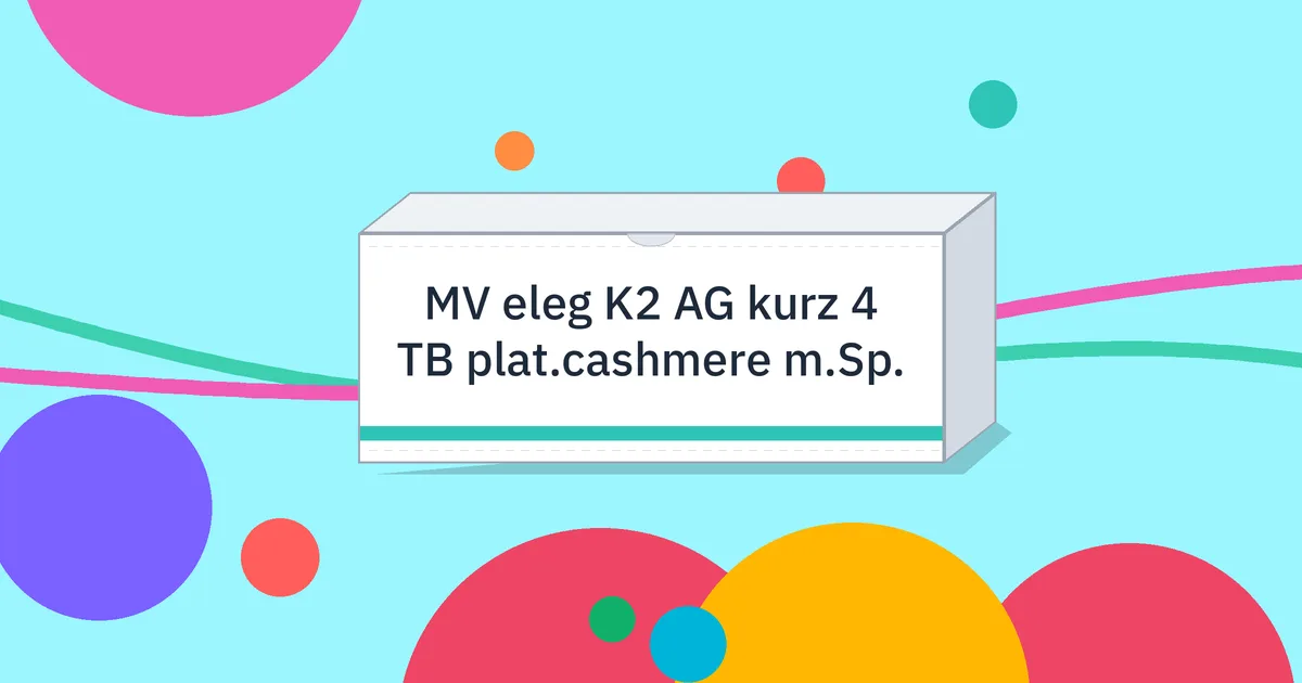 Symbolbild: Packung mit der Aufschrift MV eleg K2 AG kurz 4 TB plat.cashmere m.Sp. (PZN 14672571) – Verfügbarkeit und Bezug in Apotheken in Frankfurt am Main