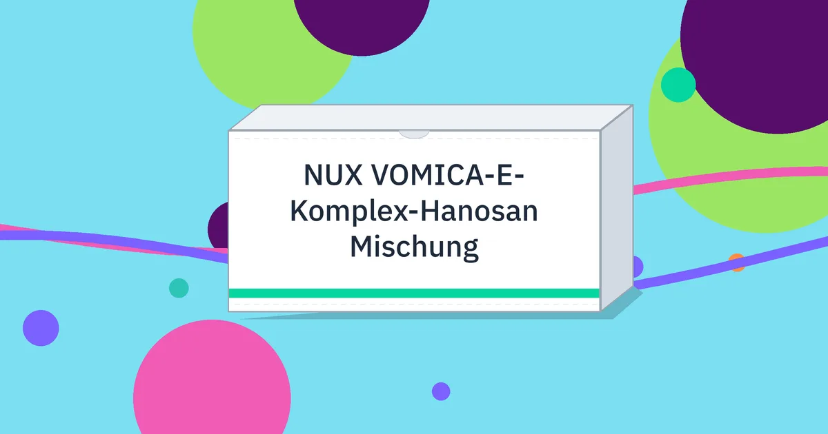 Symbolbild: Packung mit der Aufschrift NUX VOMICA-E-Komplex-Hanosan Mischung (PZN 13923628) – Verfügbarkeit und Bezug in Apotheken in Frankfurt am Main