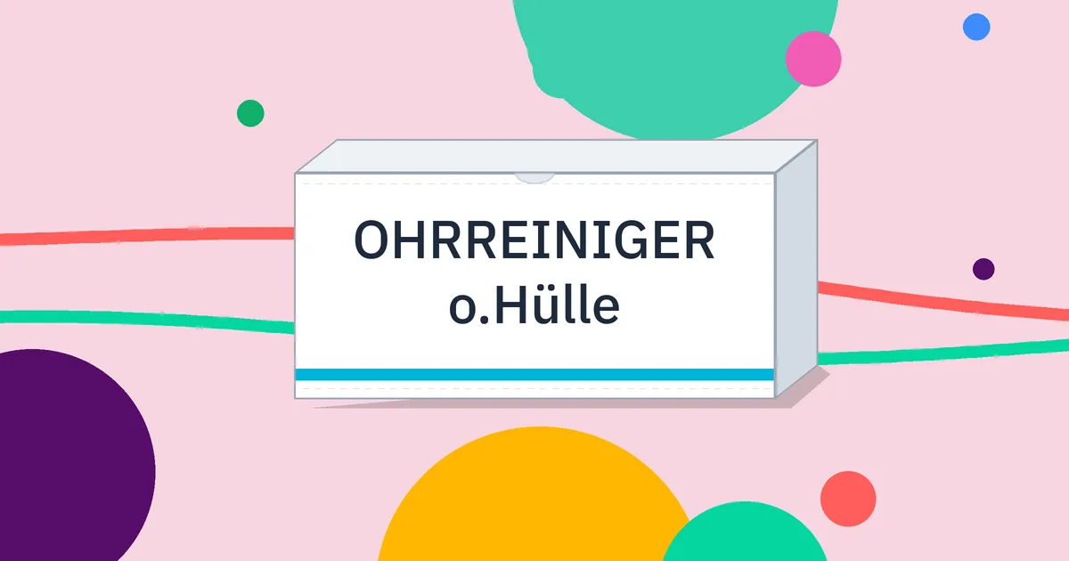 Symbolbild: Packung mit der Aufschrift OHRREINIGER o.Hülle (PZN 04844628) – Verfügbarkeit und Bezug in Apotheken in Frankfurt am Main