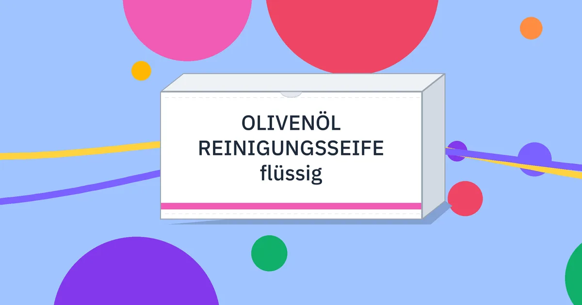 Symbolbild: Packung mit der Aufschrift OLIVENÖL REINIGUNGSSEIFE flüssig (PZN 19538133) – Verfügbarkeit und Bezug in Apotheken in Frankfurt am Main