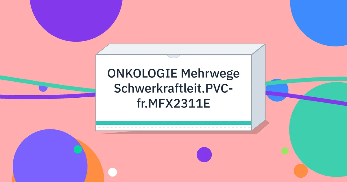 Symbolbild: Packung mit der Aufschrift ONKOLOGIE Mehrwege Schwerkraftleit.PVC-fr.MFX2311E (PZN 03429620) – Verfügbarkeit und Bezug in Apotheken in Frankfurt am Main