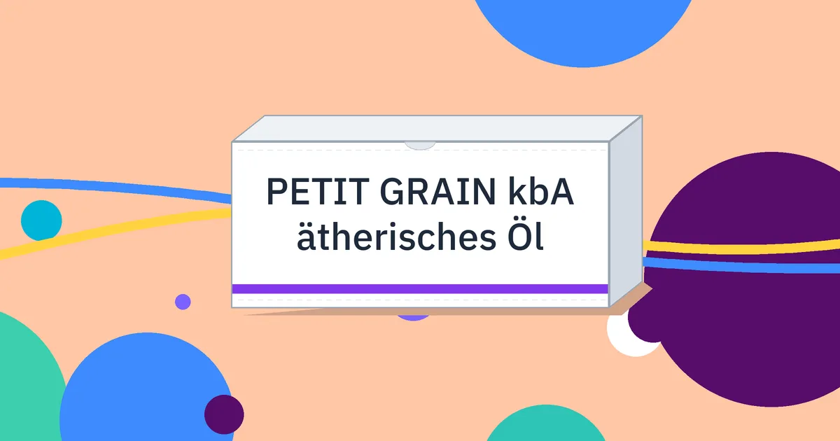 Symbolbild: Packung mit der Aufschrift PETIT GRAIN kbA ätherisches Öl (PZN 00721449) – Verfügbarkeit und Bezug in Apotheken in Frankfurt am Main