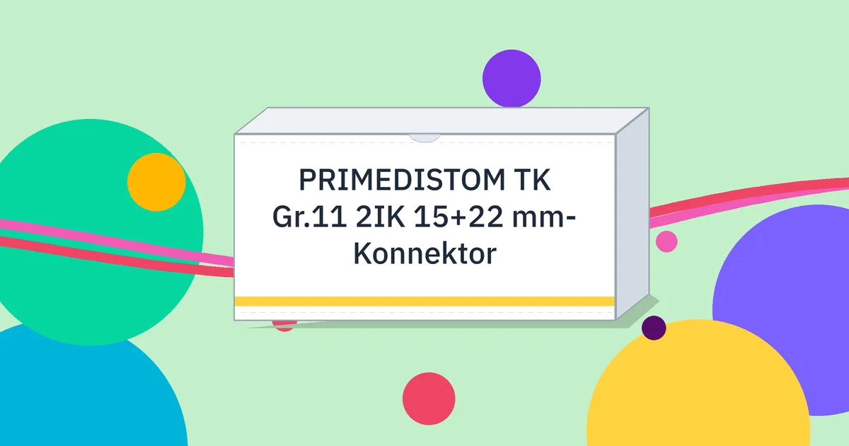 Symbolbild: Packung mit der Aufschrift PRIMEDISTOM TK Gr.11 2IK 15+22 mm-Konnektor (PZN 10266288) – Verfügbarkeit und Bezug in Apotheken in Frankfurt am Main