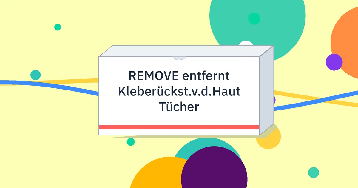Symbolbild: Packung mit der Aufschrift REMOVE entfernt Kleberückst.v.d.Haut Tücher (PZN 00837376) – Verfügbarkeit und Bezug in Apotheken in Frankfurt am Main