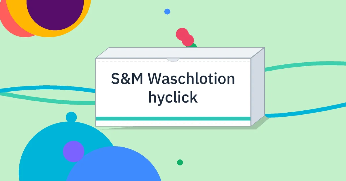 Symbolbild: Packung mit der Aufschrift S&M Waschlotion hyclick (PZN 11146238) – Verfügbarkeit und Bezug in Apotheken in Frankfurt am Main