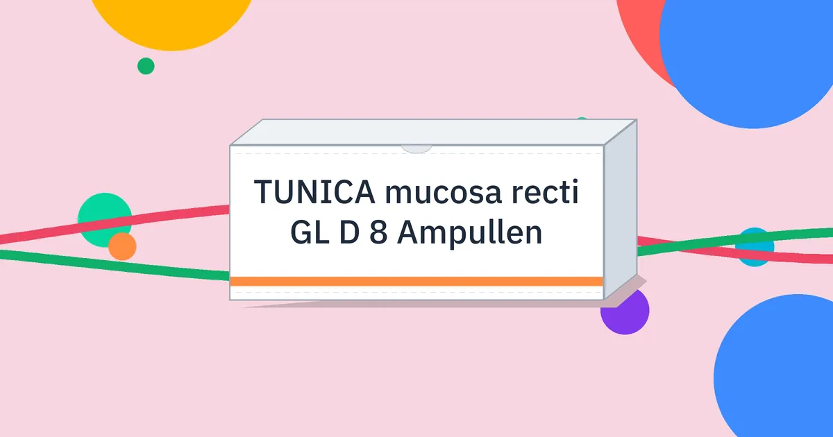 Symbolbild: Packung mit der Aufschrift TUNICA mucosa recti GL D 8 Ampullen (PZN 03787880) – Verfügbarkeit und Bezug in Apotheken in Frankfurt am Main