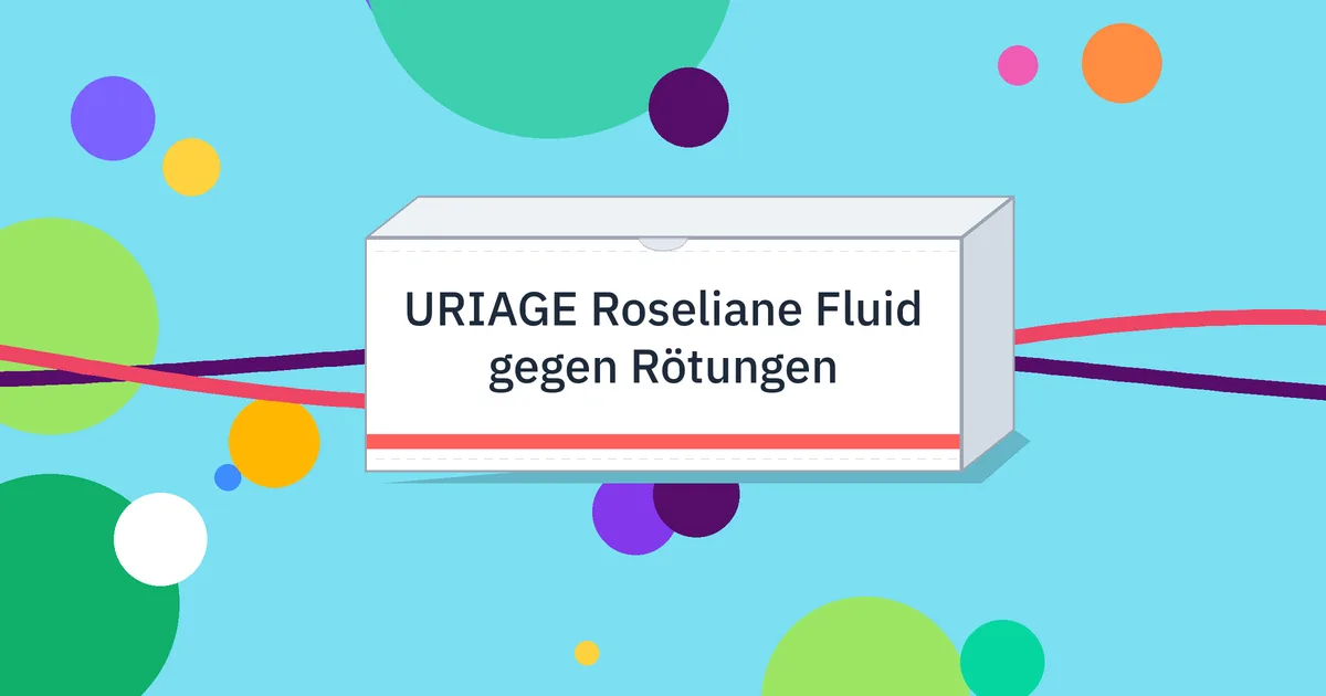 Symbolbild: Packung mit der Aufschrift URIAGE Roseliane Fluid gegen Rötungen (PZN 19681008) – Verfügbarkeit und Bezug in Apotheken in Frankfurt am Main