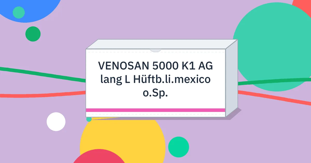 Symbolbild: Packung mit der Aufschrift VENOSAN 5000 K1 AG lang L Hüftb.li.mexico o.Sp. (PZN 14429497) – Verfügbarkeit und Bezug in Apotheken in Frankfurt am Main
