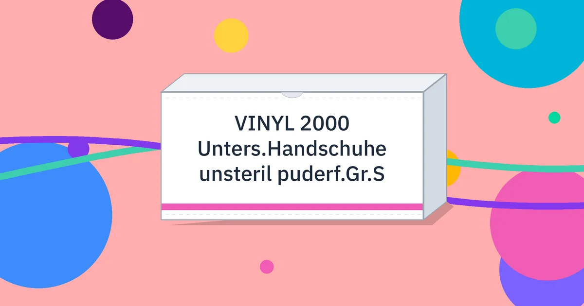 Symbolbild: Packung mit der Aufschrift VINYL 2000 Unters.Handschuhe unsteril puderf.Gr.S (PZN 02243913) – Verfügbarkeit und Bezug in Apotheken in Frankfurt am Main