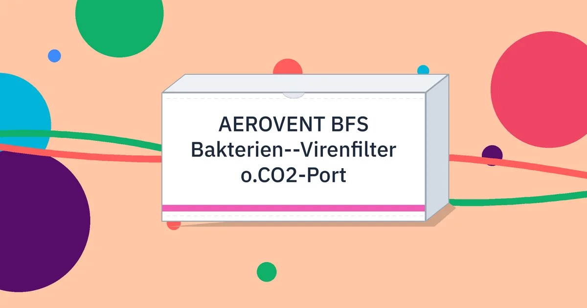 Symbolbild: Packung mit der Aufschrift AEROVENT BFS Bakterien--Virenfilter o.CO2-Port (PZN 01076212) – Verfügbarkeit und Bezug in Apotheken in Frankfurt am Main