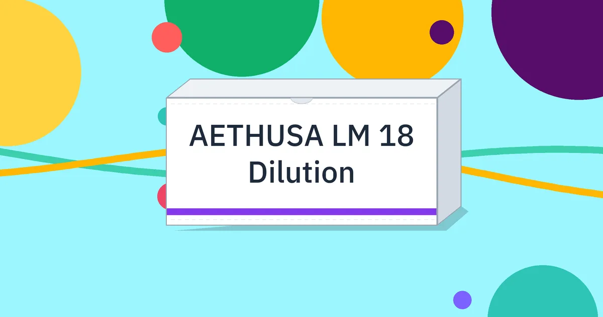 Symbolbild: Packung mit der Aufschrift AETHUSA LM 18 Dilution (PZN 12755904) – Verfügbarkeit und Bezug in Apotheken in Frankfurt am Main