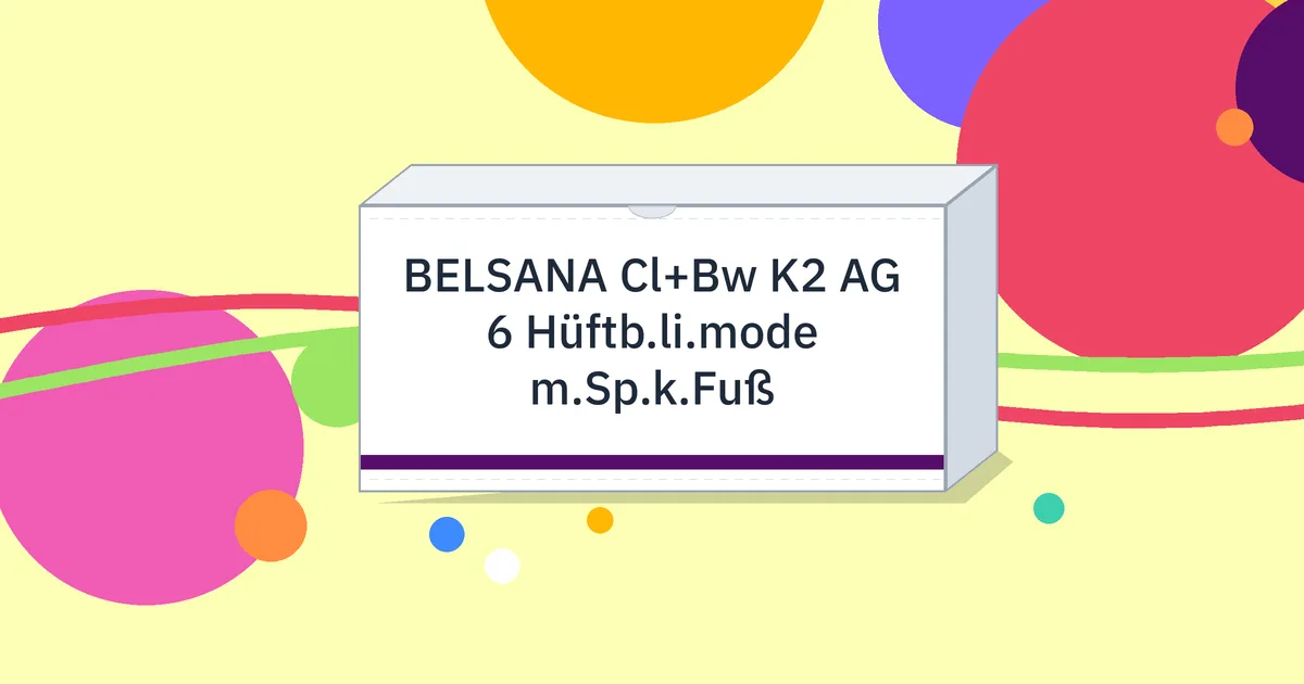 Symbolbild: Packung mit der Aufschrift BELSANA Cl+Bw K2 AG 6 Hüftb.li.mode m.Sp.k.Fuß (PZN 12255455) – Verfügbarkeit und Bezug in Apotheken in Frankfurt am Main