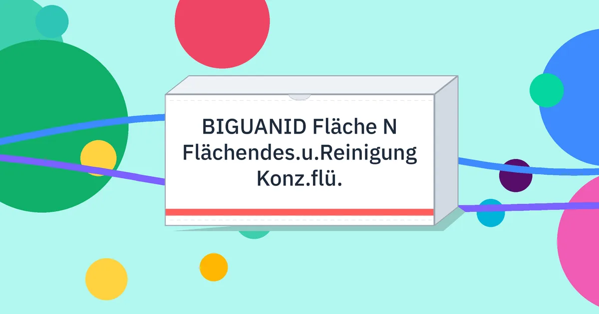 Symbolbild: Packung mit der Aufschrift BIGUANID Fläche N Flächendes.u.Reinigung Konz.flü. (PZN 16202220) – Verfügbarkeit und Bezug in Apotheken in Frankfurt am Main