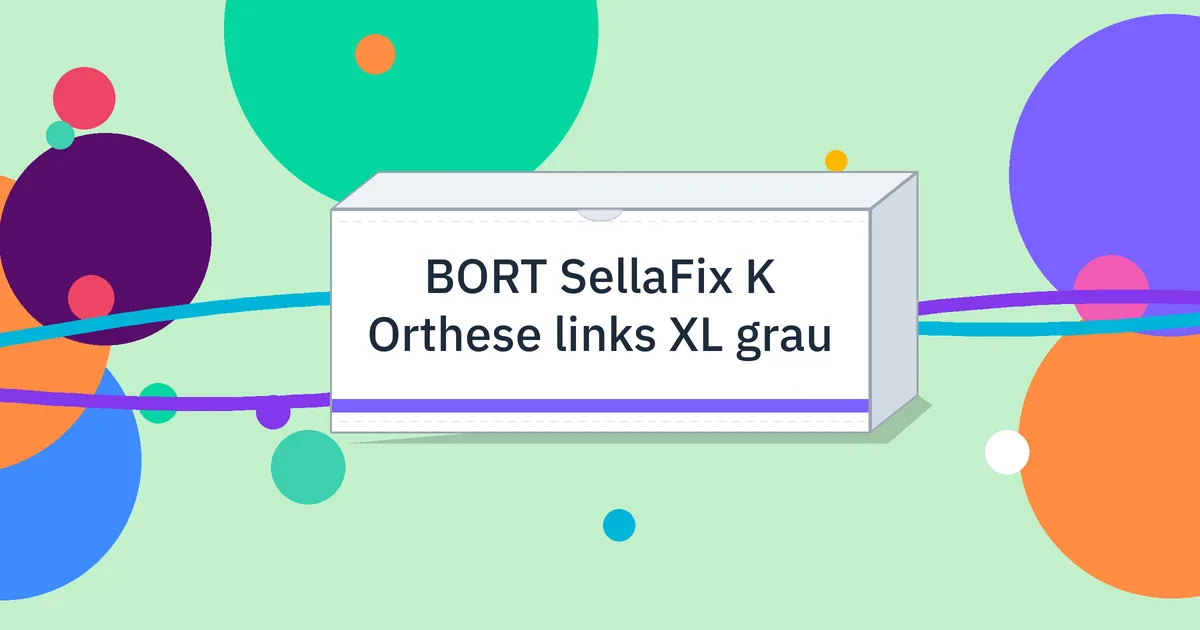 Symbolbild: Packung mit der Aufschrift BORT SellaFix K Orthese links XL grau (PZN 19644645) – Verfügbarkeit und Bezug in Apotheken in Frankfurt am Main