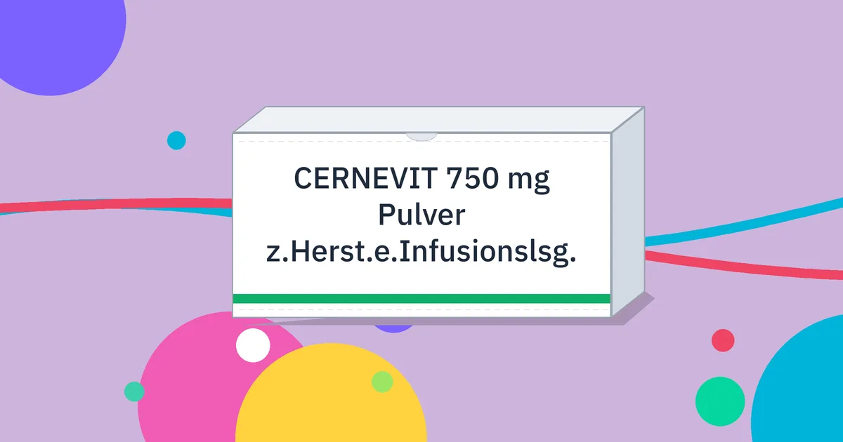 Symbolbild: Packung mit der Aufschrift CERNEVIT 750 mg Pulver z.Herst.e.Infusionslsg. (PZN 06846548) – Verfügbarkeit und Bezug in Apotheken in Frankfurt am Main