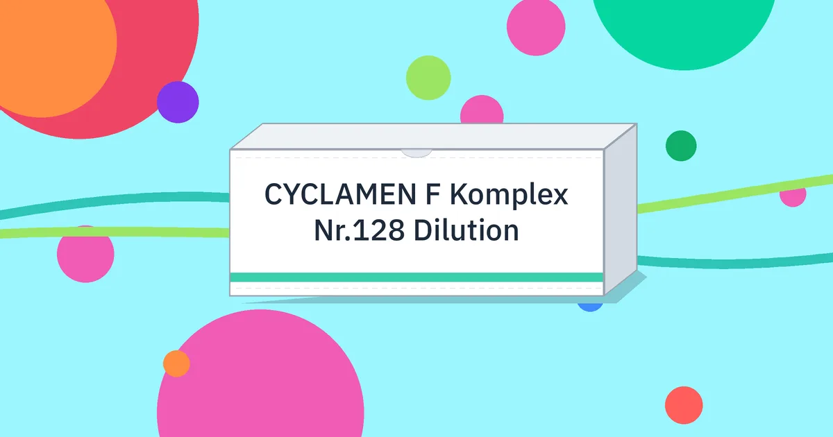 Symbolbild: Packung mit der Aufschrift CYCLAMEN F Komplex Nr.128 Dilution (PZN 04484710) – Verfügbarkeit und Bezug in Apotheken in Frankfurt am Main