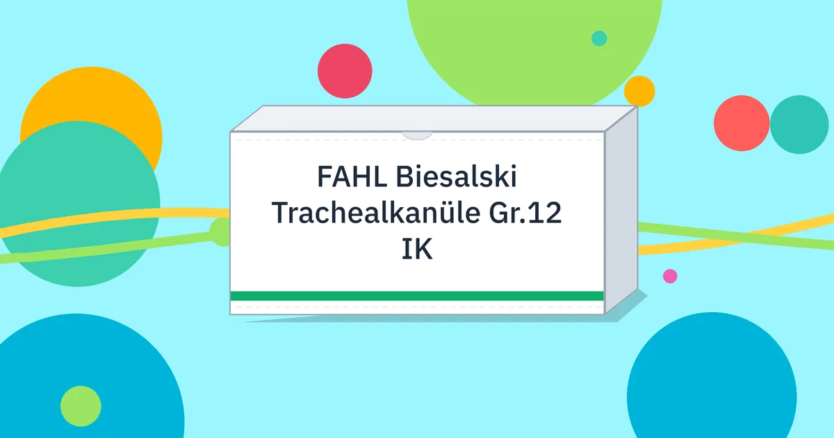 Symbolbild: Packung mit der Aufschrift FAHL Biesalski Trachealkanüle Gr.12 IK (PZN 14003120) – Verfügbarkeit und Bezug in Apotheken in Frankfurt am Main