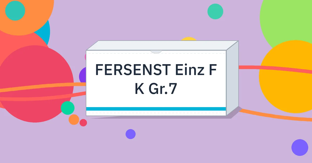 Symbolbild: Packung mit der Aufschrift FERSENST Einz F K Gr.7 (PZN 01738417) – Verfügbarkeit und Bezug in Apotheken in Frankfurt am Main