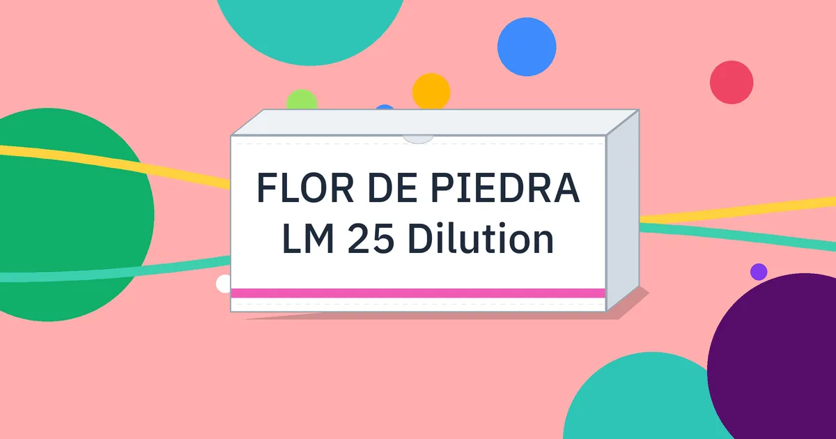 Symbolbild: Packung mit der Aufschrift FLOR DE PIEDRA LM 25 Dilution (PZN 13489439) – Verfügbarkeit und Bezug in Apotheken in Frankfurt am Main