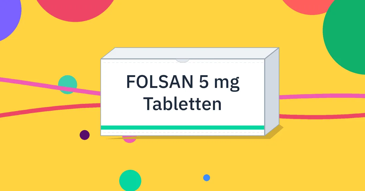 Symbolbild: Packung mit der Aufschrift FOLSAN 5 mg Tabletten (PZN 01300098) – Verfügbarkeit und Bezug in Apotheken in Frankfurt am Main