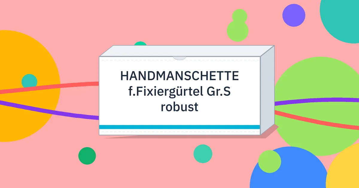 Symbolbild: Packung mit der Aufschrift HANDMANSCHETTE f.Fixiergürtel Gr.S robust (PZN 11577441) – Verfügbarkeit und Bezug in Apotheken in Frankfurt am Main