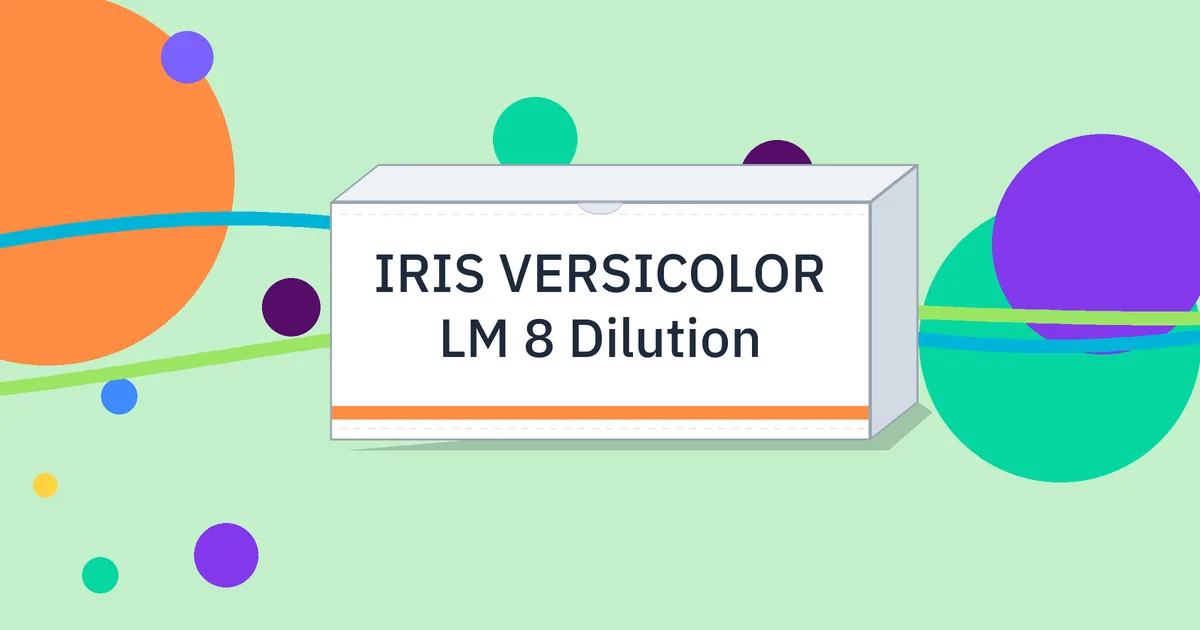 Symbolbild: Packung mit der Aufschrift IRIS VERSICOLOR LM 8 Dilution (PZN 12914780) – Verfügbarkeit und Bezug in Apotheken in Frankfurt am Main
