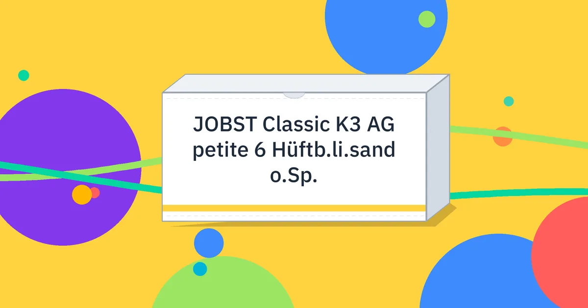 Symbolbild: Packung mit der Aufschrift JOBST Classic K3 AG petite 6 Hüftb.li.sand o.Sp. (PZN 13074460) – Verfügbarkeit und Bezug in Apotheken in Frankfurt am Main