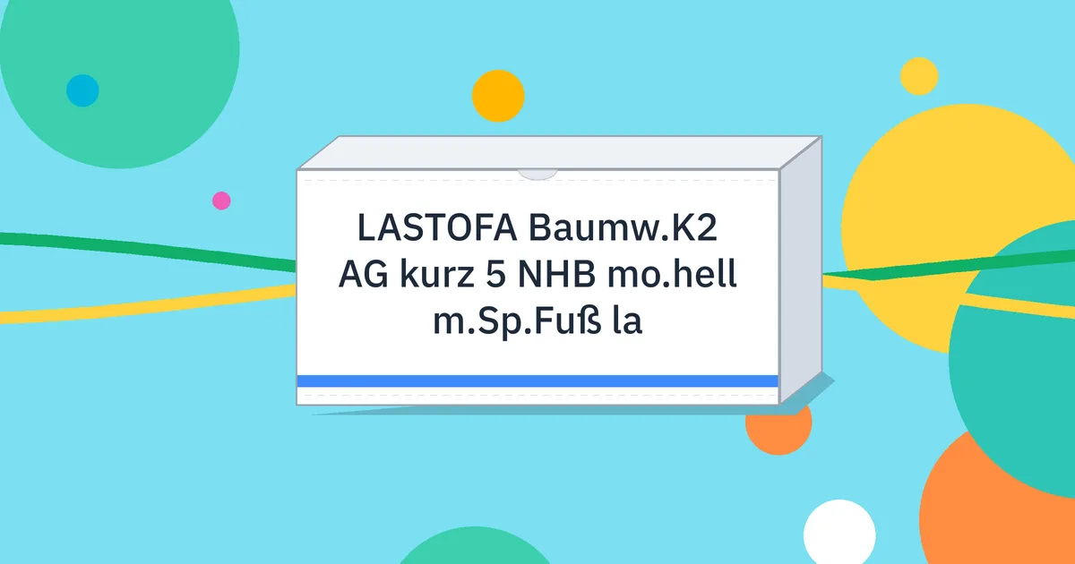 Symbolbild: Packung mit der Aufschrift LASTOFA Baumw.K2 AG kurz 5 NHB mo.hell m.Sp.Fuß la (PZN 01947919) – Verfügbarkeit und Bezug in Apotheken in Frankfurt am Main