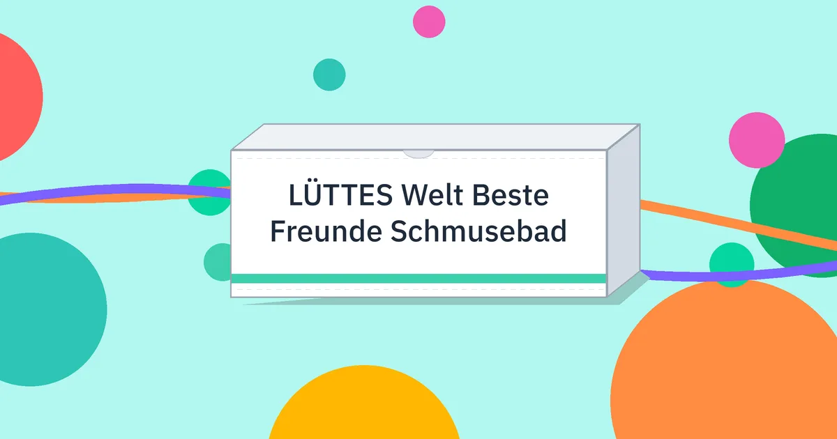 Symbolbild: Packung mit der Aufschrift LÜTTES Welt Beste Freunde Schmusebad (PZN 19381708) – Verfügbarkeit und Bezug in Apotheken in Frankfurt am Main