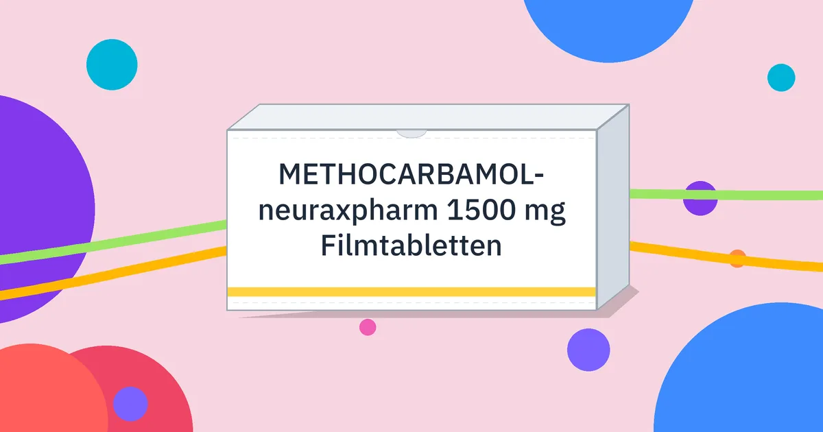 Symbolbild: Packung mit der Aufschrift METHOCARBAMOL-neuraxpharm 1500 mg Filmtabletten (PZN 17163249) – Verfügbarkeit und Bezug in Apotheken in Frankfurt am Main