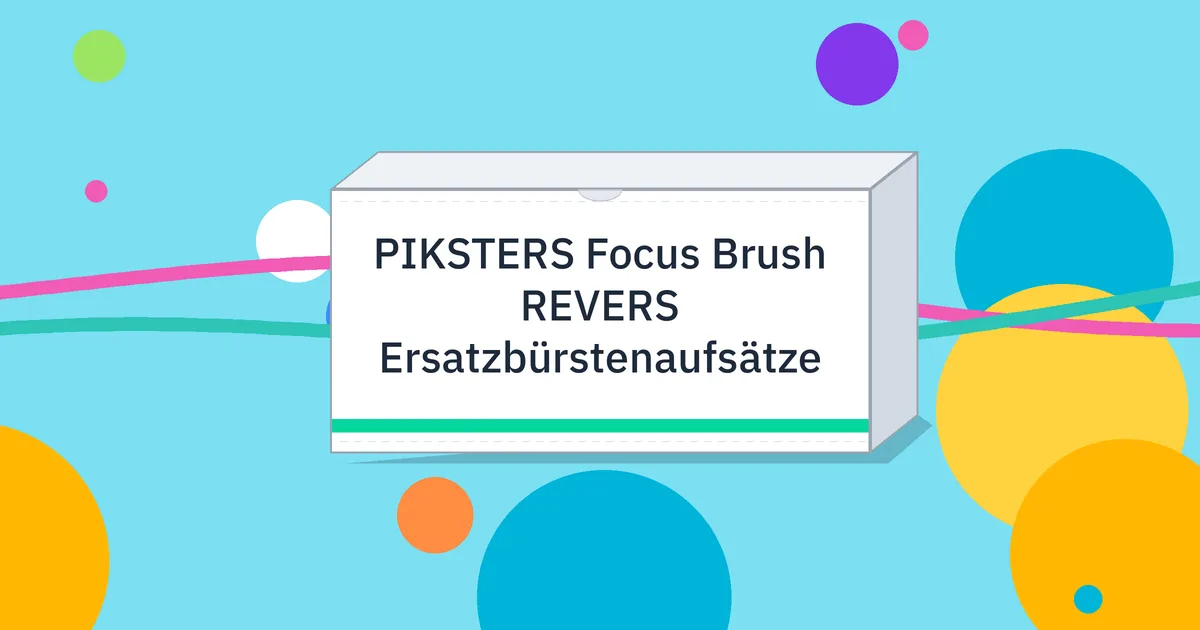 Symbolbild: Packung mit der Aufschrift PIKSTERS Focus Brush REVERS Ersatzbürstenaufsätze (PZN 17593412) – Verfügbarkeit und Bezug in Apotheken in Frankfurt am Main